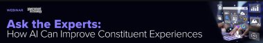 Ask the Experts: How AI Can Improve Constituent Experiences - GovEvents.com